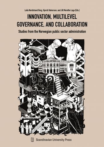 Innovation, multilevel governance and collaboration